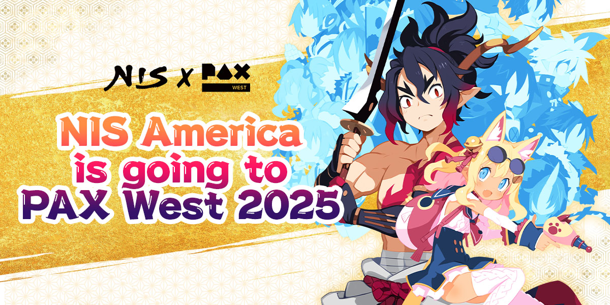 NIS America x Pax West 2025