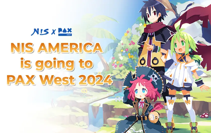 NIS America x Pax West 2024