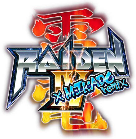 Raiden IV Mikado Remix | A blast from the past soars into the present!